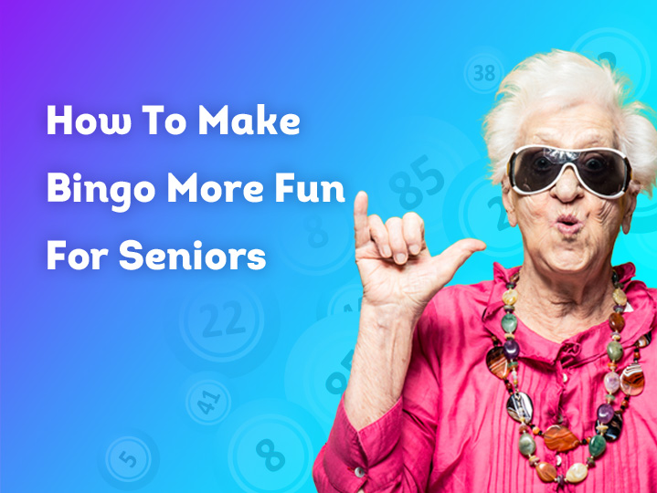 Make Senior s Bingo Fun